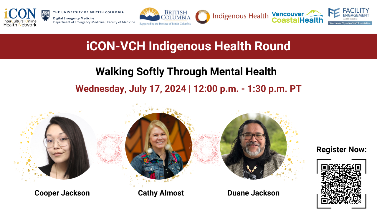 iCON-VCH Indigenous Health Round: Walking Softly Through Mental Health | VCH Research Institute